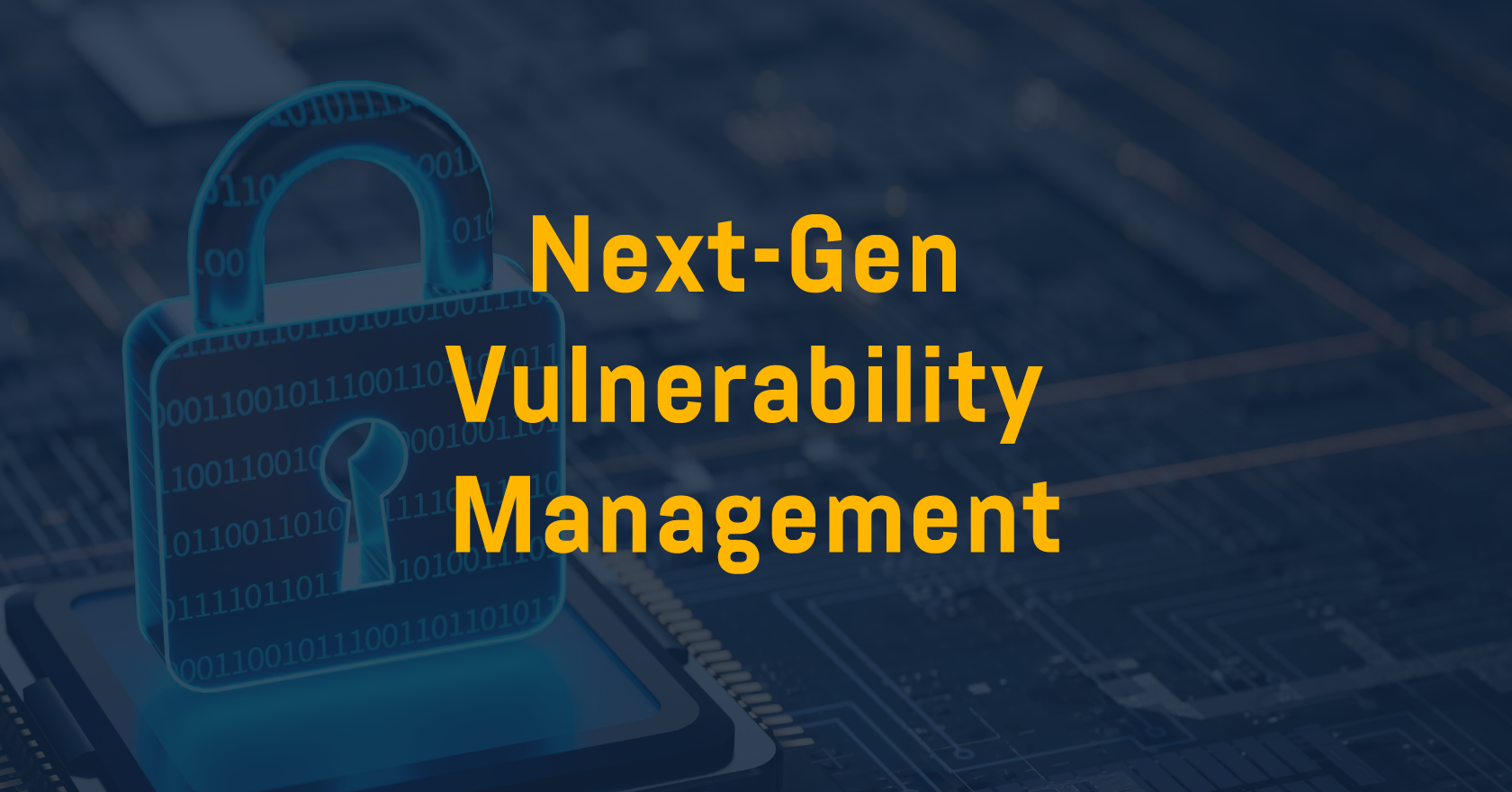 Coming up in 2025: Building the future of Next-Gen Vulnerability Management