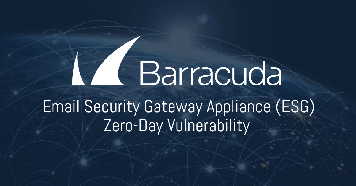 Security announcement: Barracuda ESG zero-day vulnerability